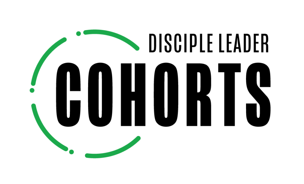 Co-horts - Disciple Leaders Network